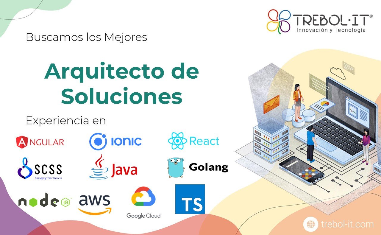 Arquitecto de Soluciones | Trebol-IT